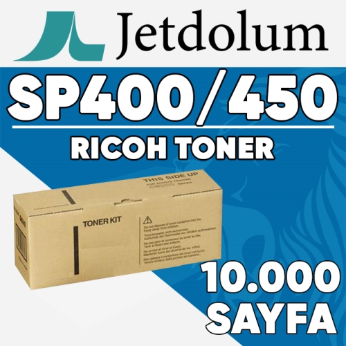 JETDOLUM JET-SP450 RICOH SP400/SP450 10000 Sayfa SİYAH MUADIL Lazer Yazıcılar / Faks Makineleri ...