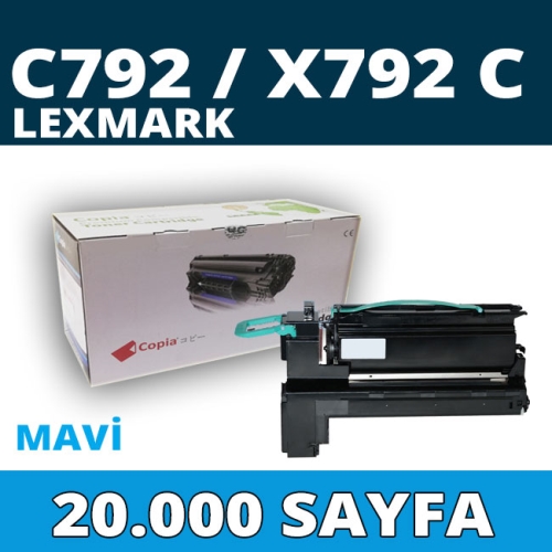 KOPYA COPIA YM-C792/X792C LEXMARK C792X1CG/X792X1CG 20000 Sayfa CYAN ...