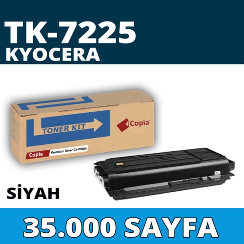 KOPYA COPIA YM-TK7225 KYOCERA TK-7225 35000 Sayfa BLACK MUADIL Lazer ...